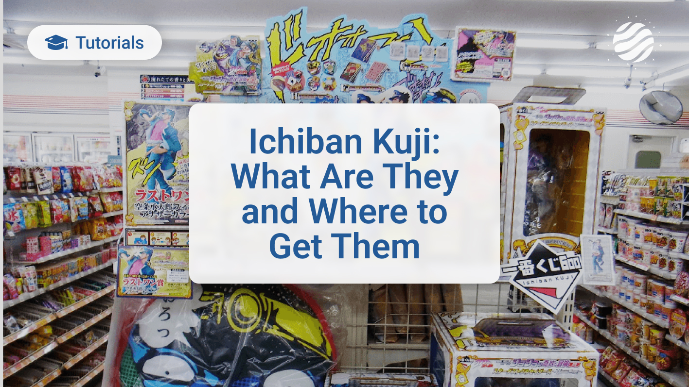 Ichiban Kuji: What are they and how to get them