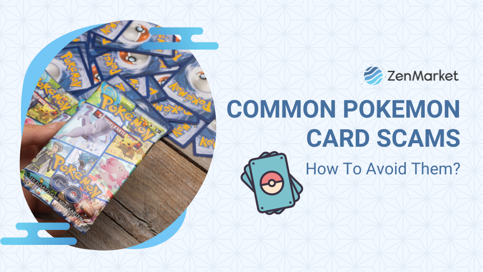How to Avoid Common Pokemon Card Scams?