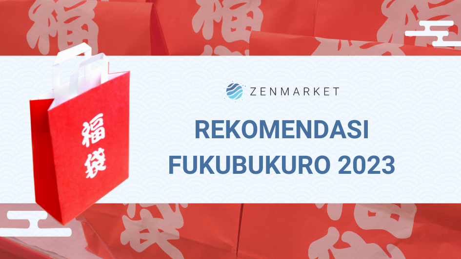 Rekomendasi Brand Lucky Bag Populer di Jepang - ZenMarket.jp