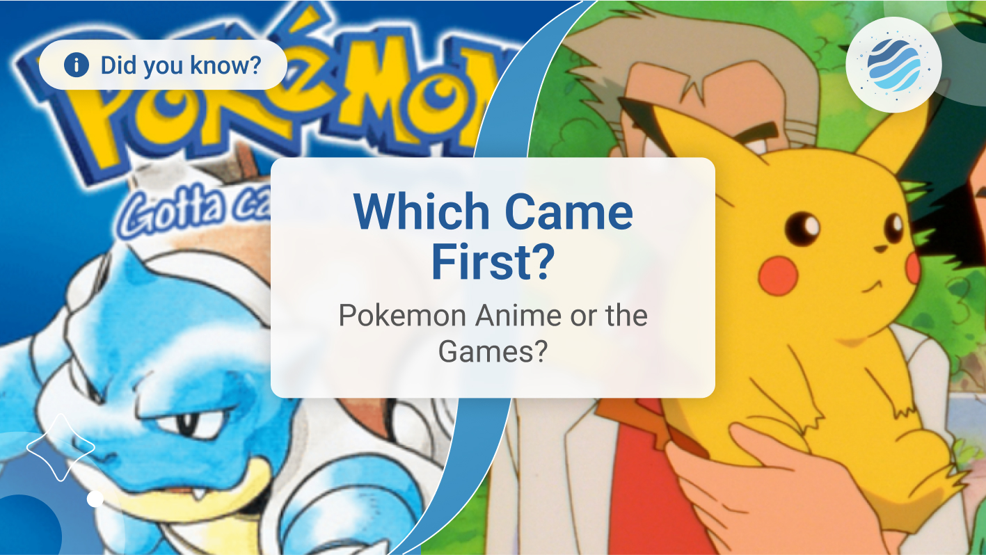 Which Came First: Pokémon Anime or Games? (Anime Facts)