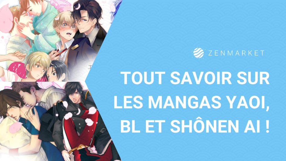 Tout savoir sur les mangas Yaoi, BL et Shônen Ai