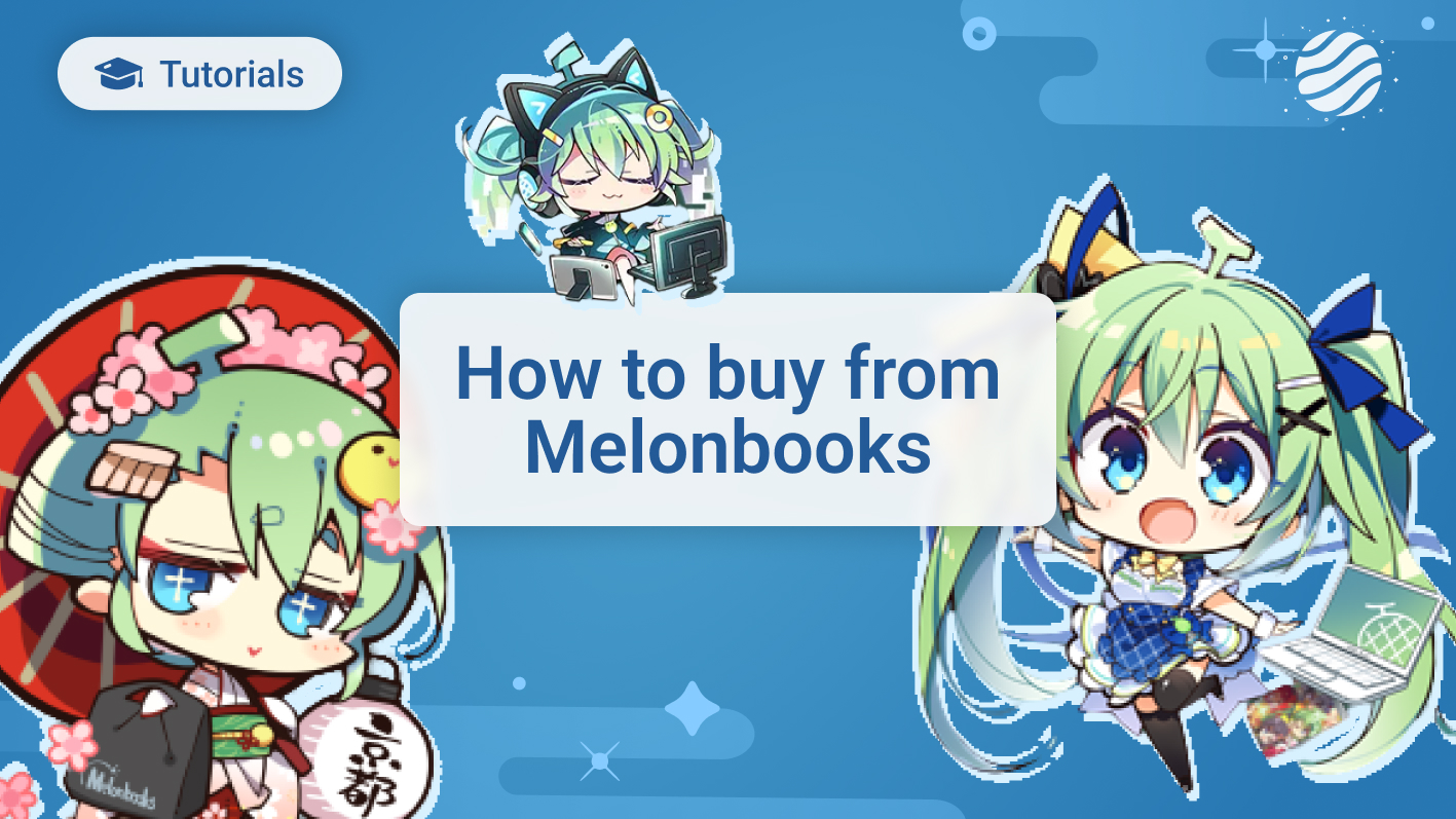 How to Buy Doujinshi from Melonbooks Japan