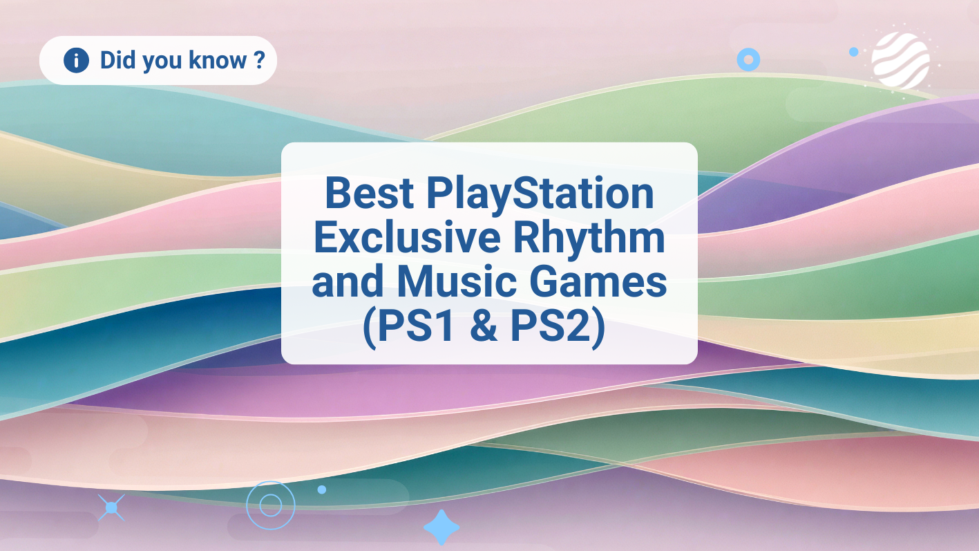 Best PlayStation Exclusive Rhythm and Music Games (PS1 & PS2)