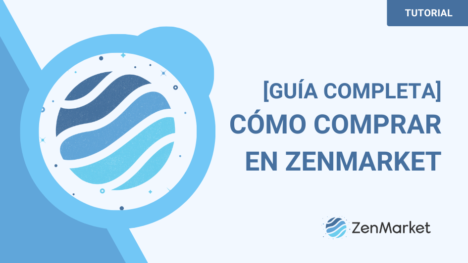 ¿Cómo comprar en ZenMarket?