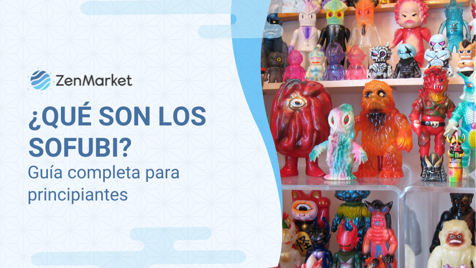 ¿Qué son los Sofubi? Una guía para principiantes