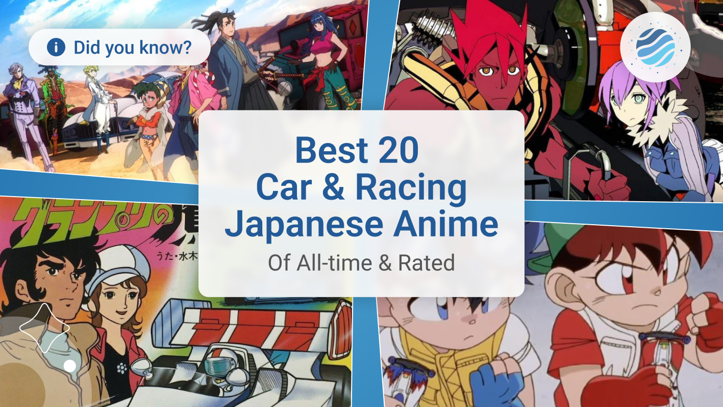 Best 20 Car and Racing Anime Of All Time Rated
