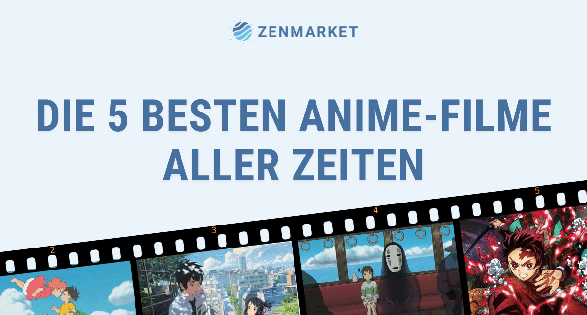 Die 5 besten Anime-Filme aller Zeiten