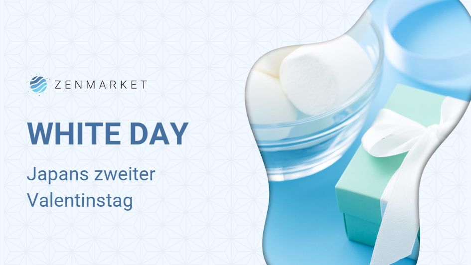 Der Ultimative Guide zum White Day