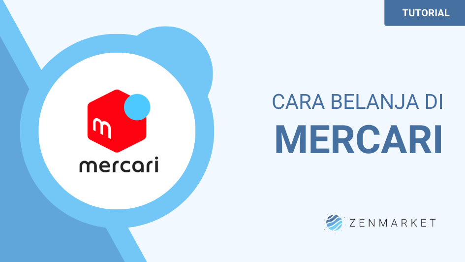 Cara Belanja di Mercari via ZenMarket