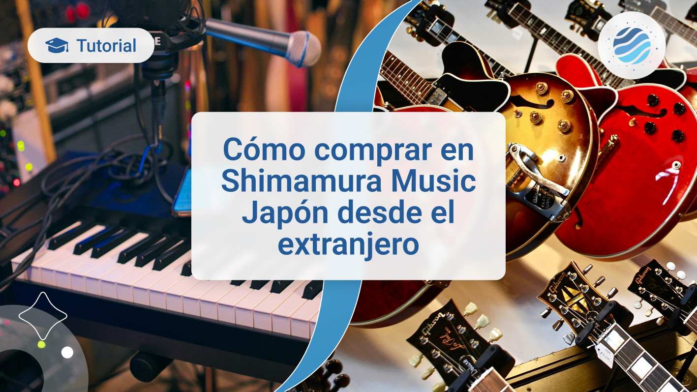 Cómo comprar en Shimamura Music Japón desde el extranjero