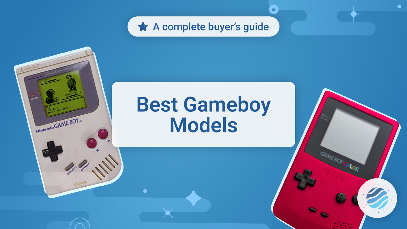 Best Gameboy Models: [Complete Gameboy Guide]