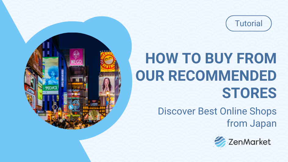 How to buy from Recommended Stores?