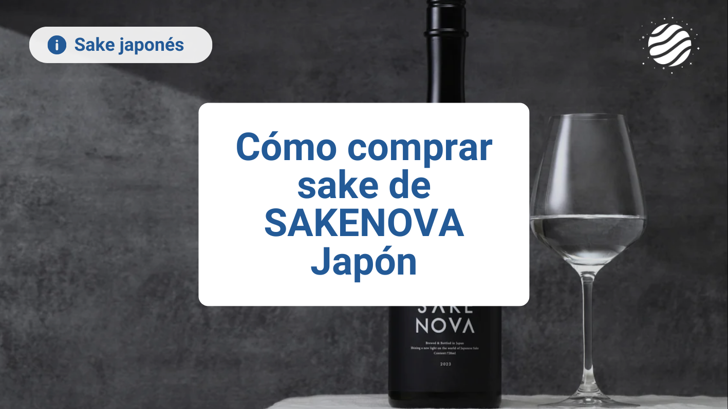 Cómo comprar sake de SAKENOVA Japón