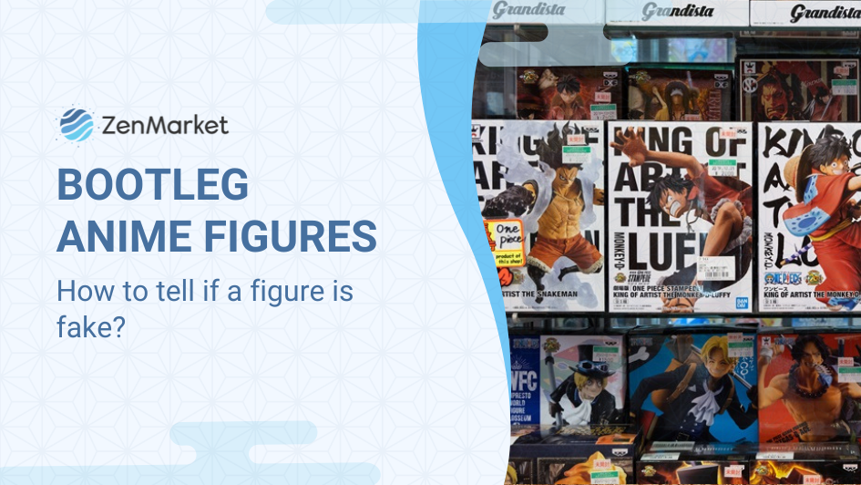 Bootleg Anime Figures