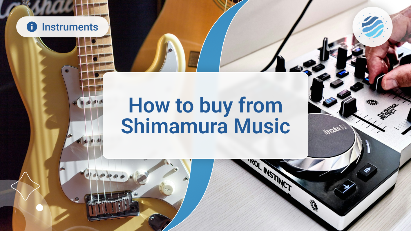 Shimamura Music online store: How to Buy Musical Instruments from Japan