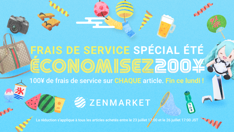 PROMO D'ÉTÉ ! NOS FRAIS DE SERVICE SONT À 100¥ ! | ZenMarket.jp ...